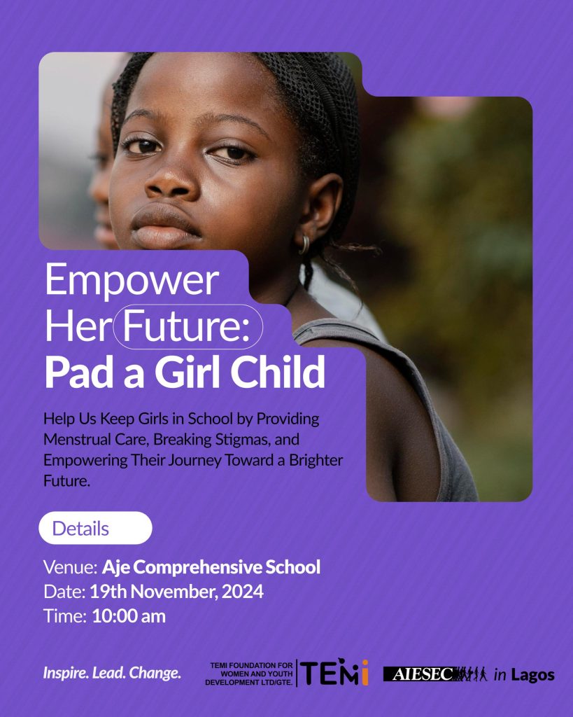 Empower Her Future: Impact of the Pad a Girl Child Initiative - TEMI ...